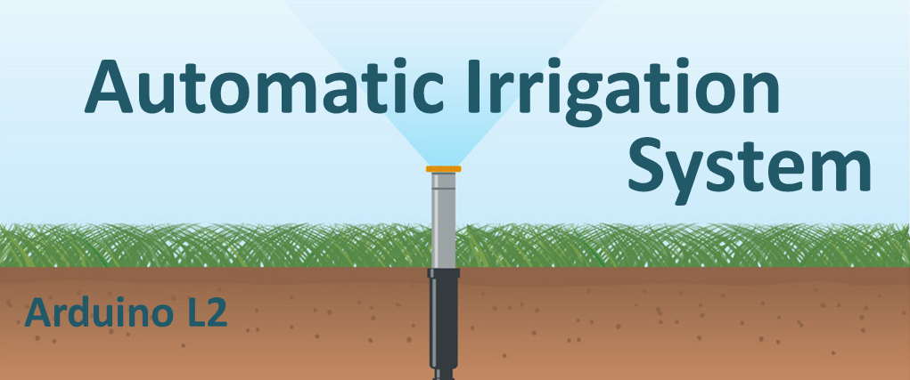 Arduino L2 Automatic Irrigation System D Learn